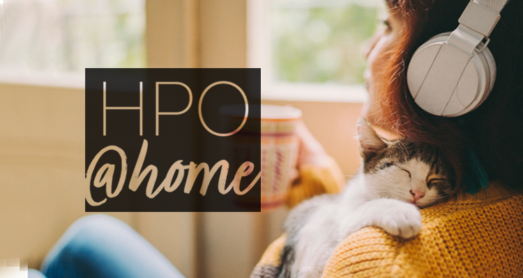 HPO Musicians share brand new performances through HPO@Home Series ...