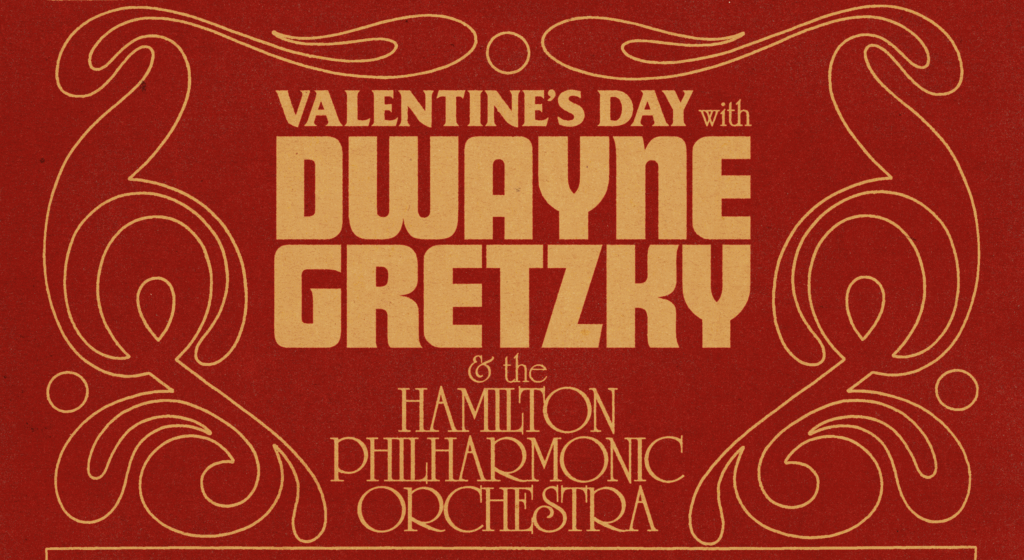 Valentine's Day with the HPO and Dwayne Gretzky - Hamilton Philharmonic ...
